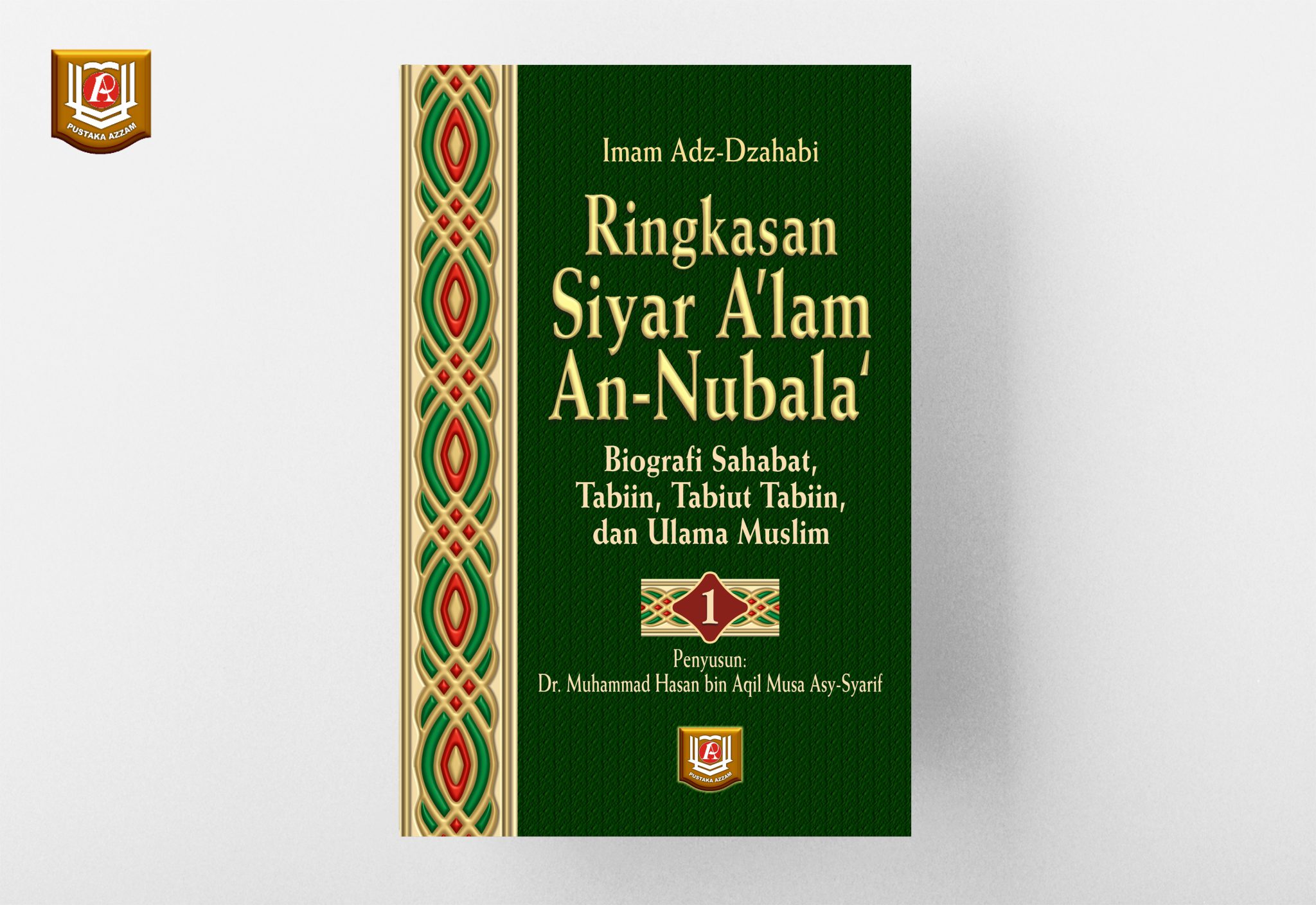 Ringkasan Siyar A'lam An-Nubala - Pustaka Azzam
