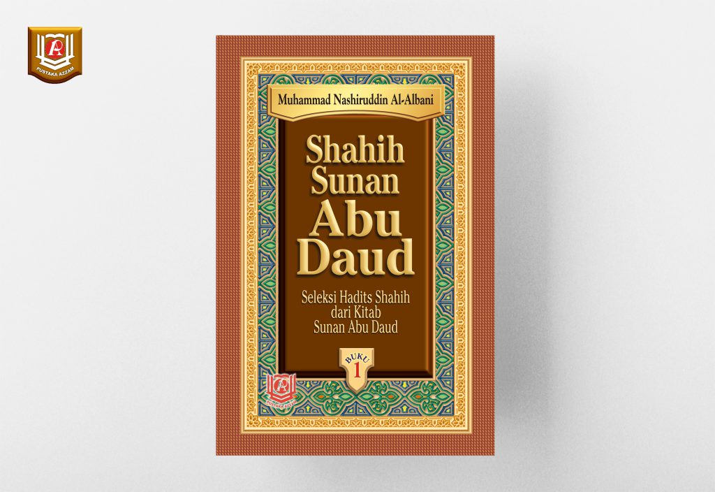 Set - Shahih Sunan Abu Daud 3 Jilid - Pustaka Azzam